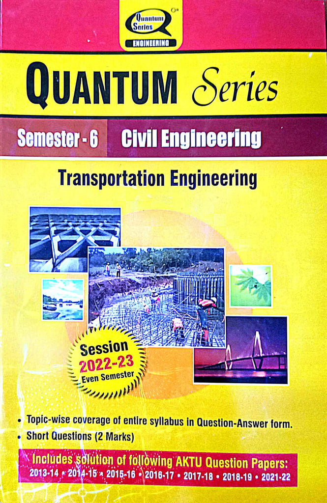 Quantum Series TRANSPORTATION ENGINEERING 2022-23 – Prastuti Books