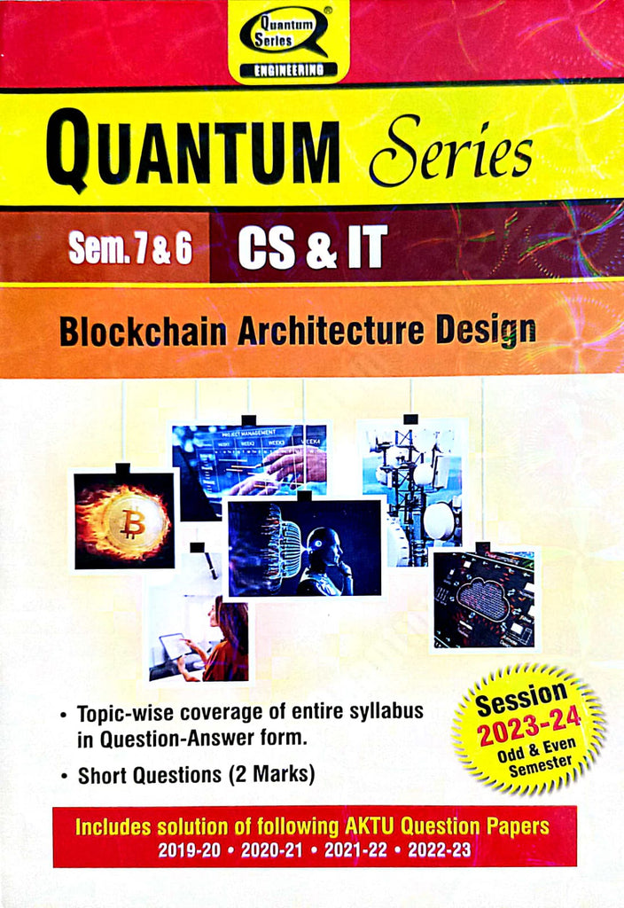 Quantum series of Blockchain architecture design(AKTU) 2023-24 ...