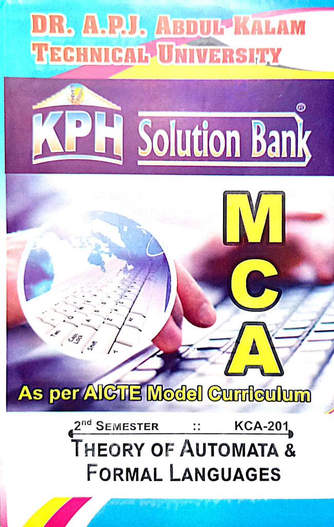 MCA-2nd sem KPH solution bank-theory of automata & formal languages (K ...